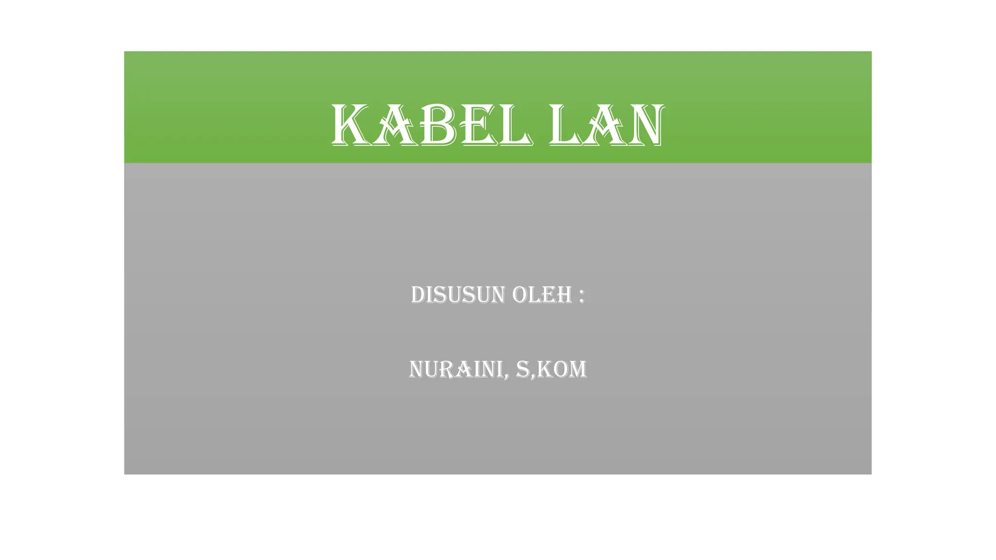 Materi Pemasangan Kabel Lan E Kinerja Pptx