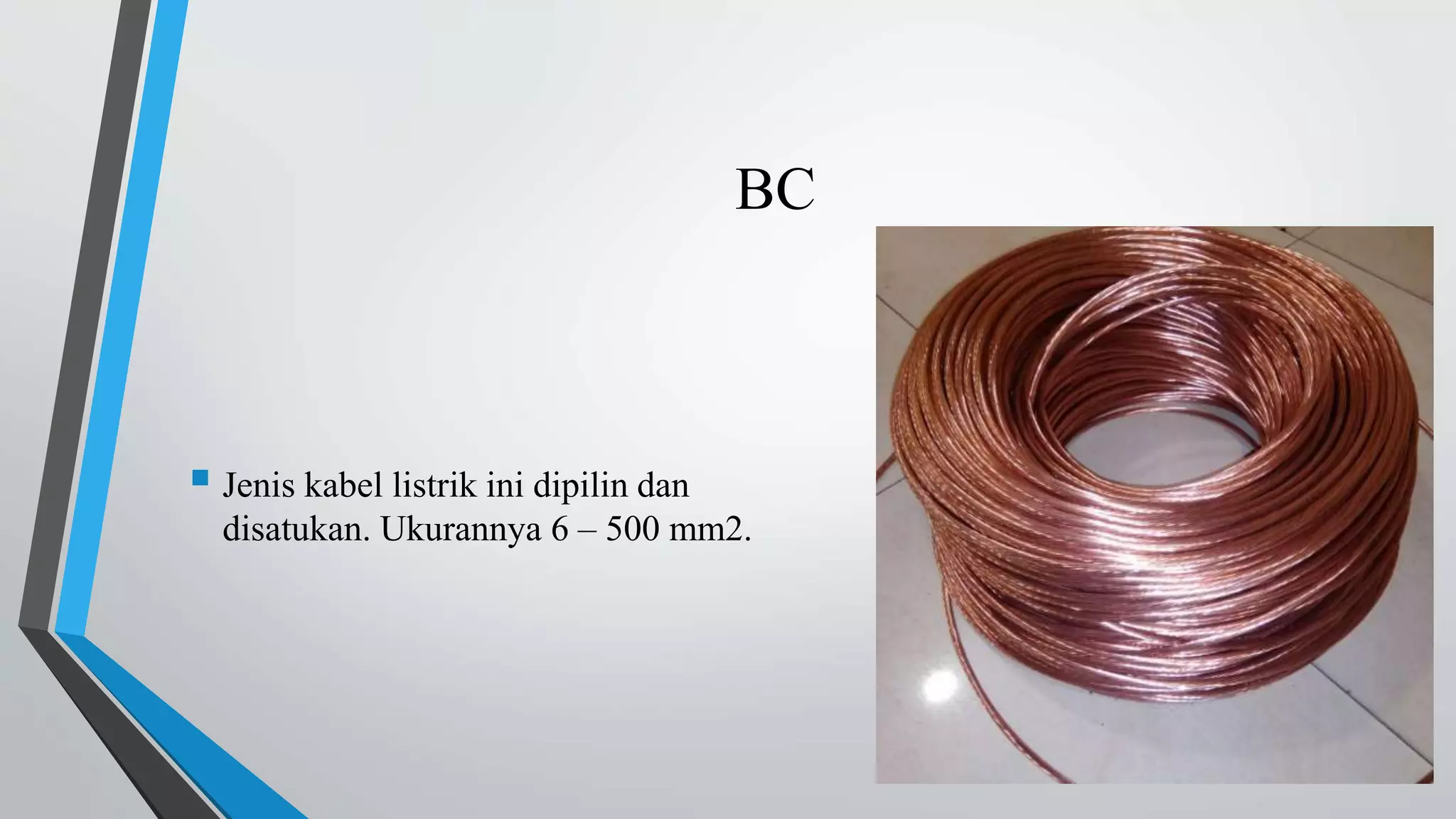 Kabel listrik dan Jenis-jenisnya | PPTX