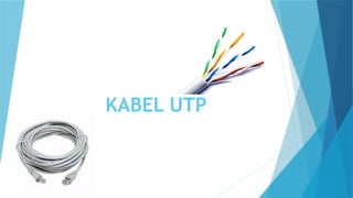 Jenis dan susunan pada KABEL UTP Jaringan LAN.pptx
