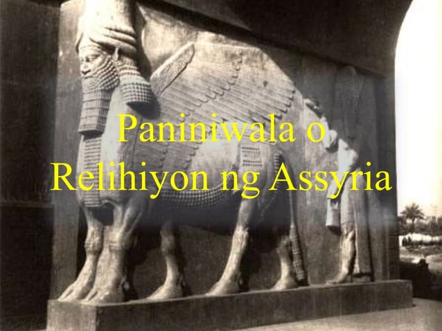 Kabihasnang Assyria | PPTX