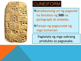 Kabihasnang Sumer Cuneiform