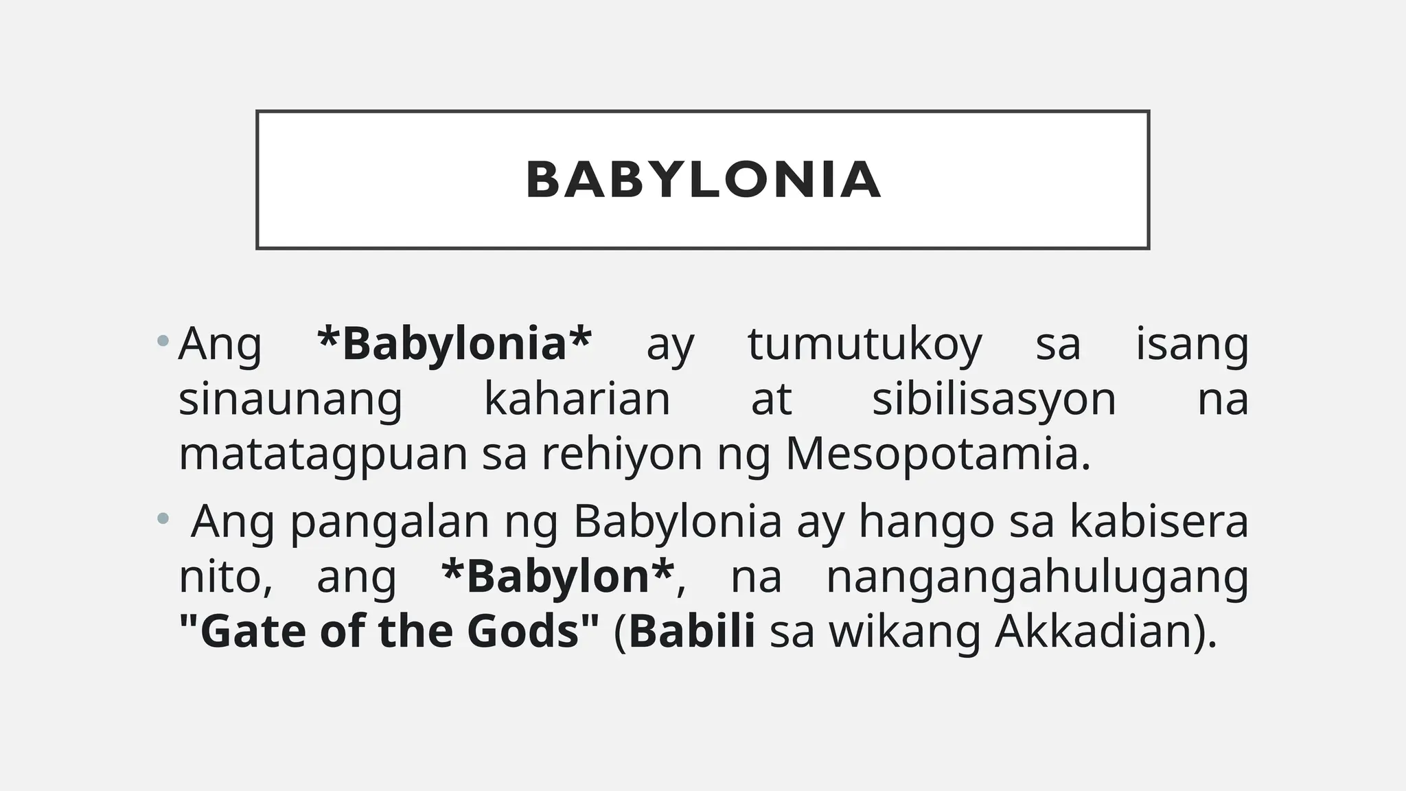 KABIHASNANG BABYLONIANSA MESOPOTAMIA.pptx