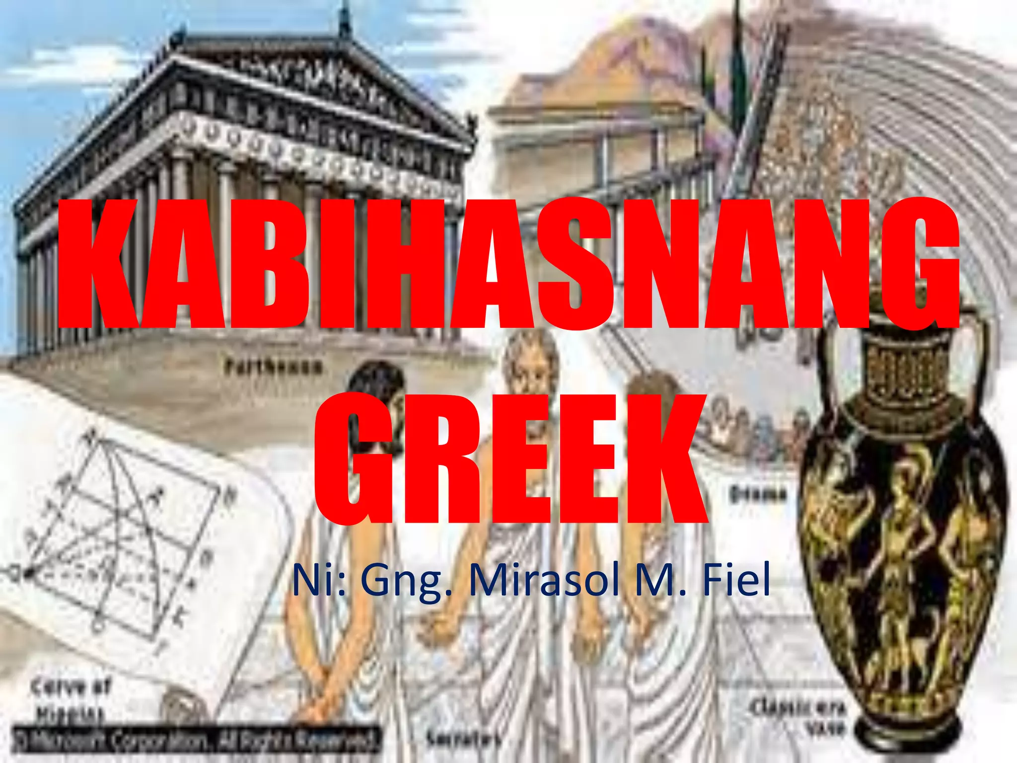 Kabihasnang greek panahong hellenic | PPTX