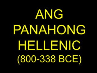 Kabihasnang greek panahong hellenic | PPTX
