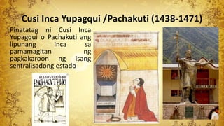 Kabihasnang Inca | PPTX
