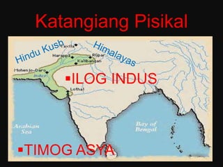 Kabihasnang Indus | PPTX