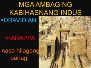 Kabihasnan Pamana Ng Indus