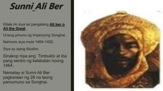 Kabihasnang_Mali_At_Songhai[].pptx