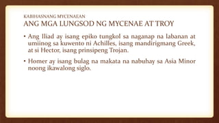 Kabihasnang Minoan at Mycenaean | PPTX