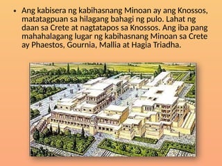 Kabihasnang Minoan at Mycenaen Week1.pptx