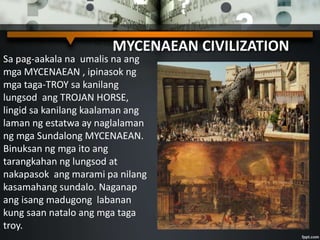 Kabihasnang mycenaean | PPTX