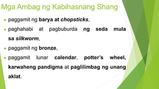 KABIHASNANG SHANG week 4.pptx