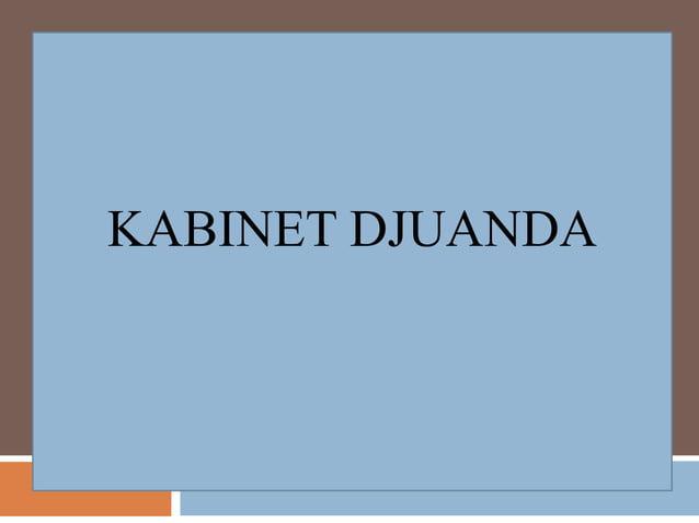 Kabinet Djuanda | PPTX