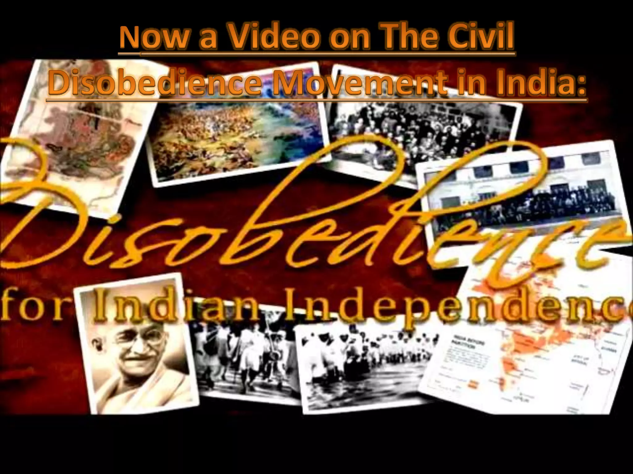 Civil Disobedience Movement | PPTX