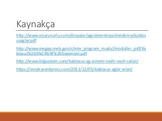 Kablosuz Ağlar | PPTX