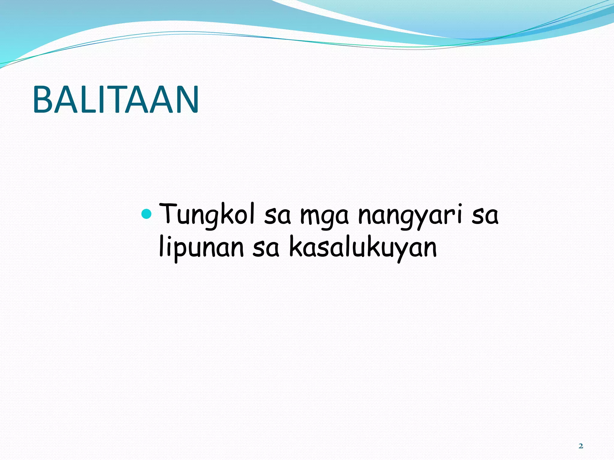 Kabuhayan ng sinaunang pilipino | PPTX
