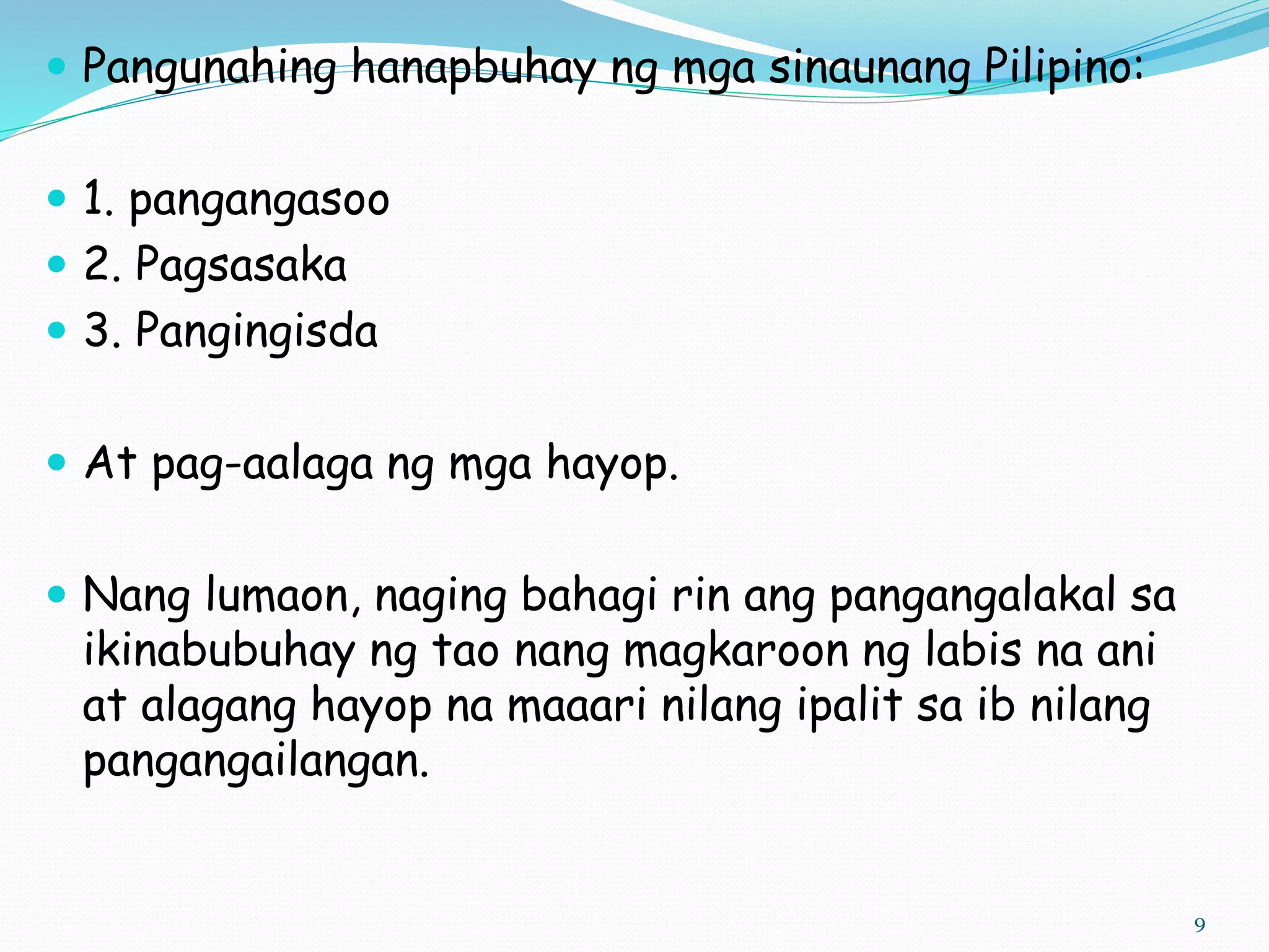 Kabuhayan ng sinaunang pilipino | PPTX