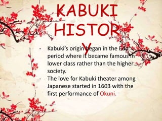 Kabuki Theatrical Powerpoint Presentation | PPTX