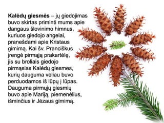 Ka byloja kaledu simboliai | PPT