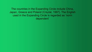 Kachrus three circle model | PPTX