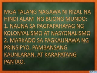 Kadakilaan ni rizal | PPTX