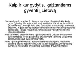 Kada reikia grazinti draudimo ismoka | PPT