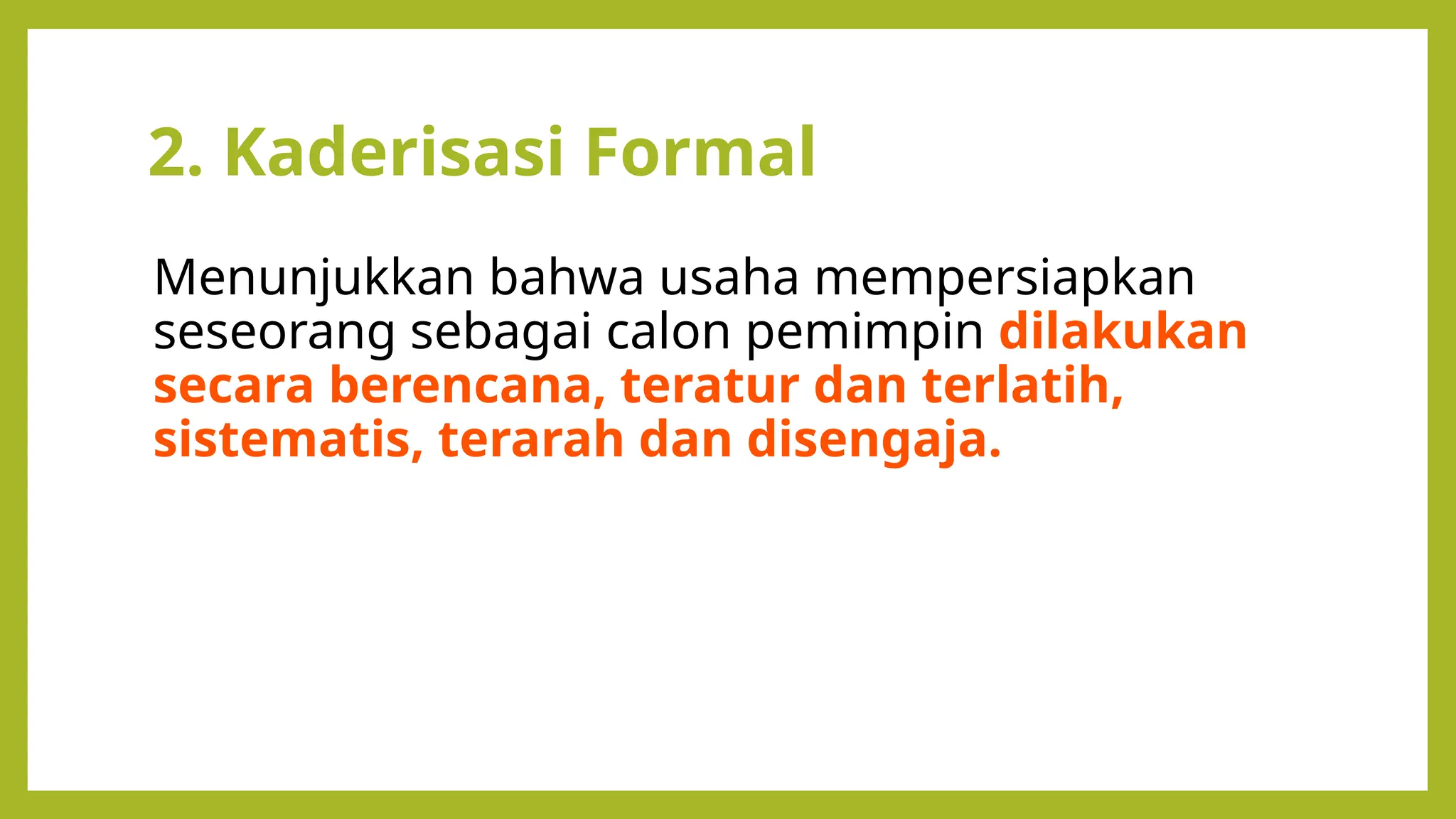 KADERISASI DAN KUALITAS KEPEMIMPINAN.pptx