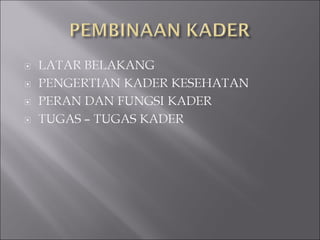 pembinaan kader posyandu | PPT