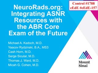 NeuroRads.org | Medical Tests | Medical Health