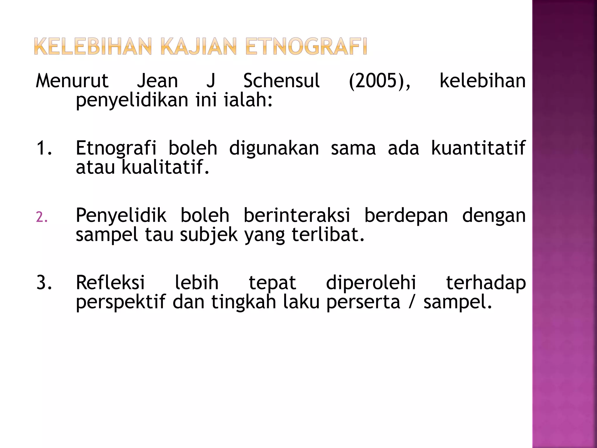 Kaedah penyelidikan-etnografi | PPTX