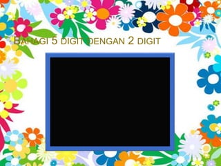 Kaedah bahagi column division | PPT