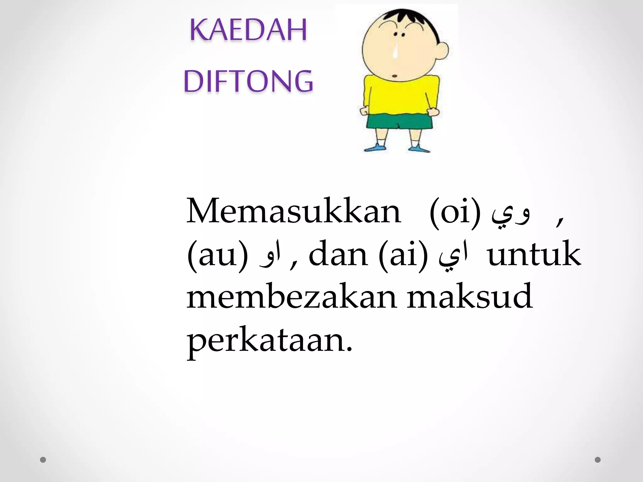 Kaedah diftong | PPTX