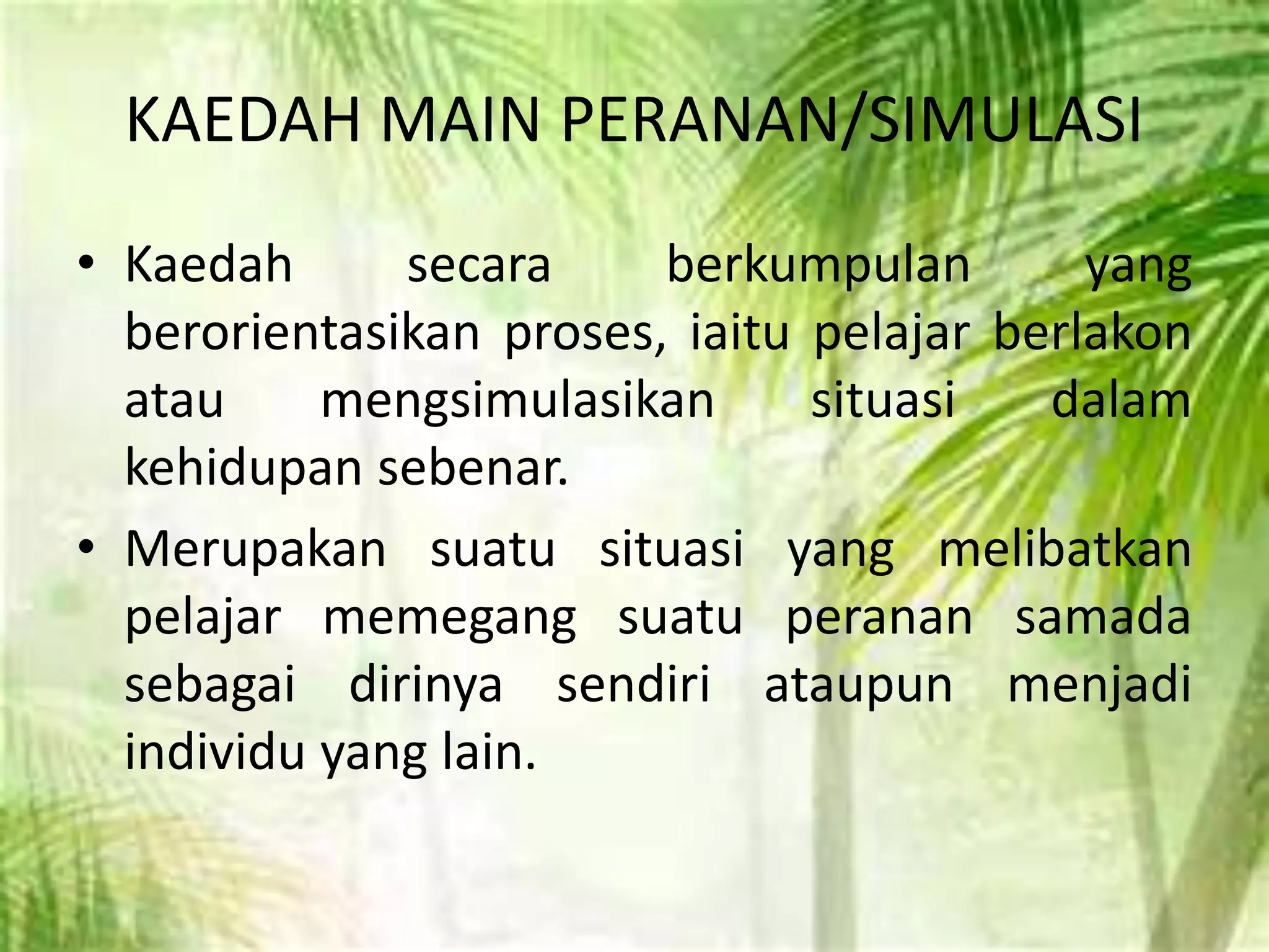 Kaedah main peranan | PPTX