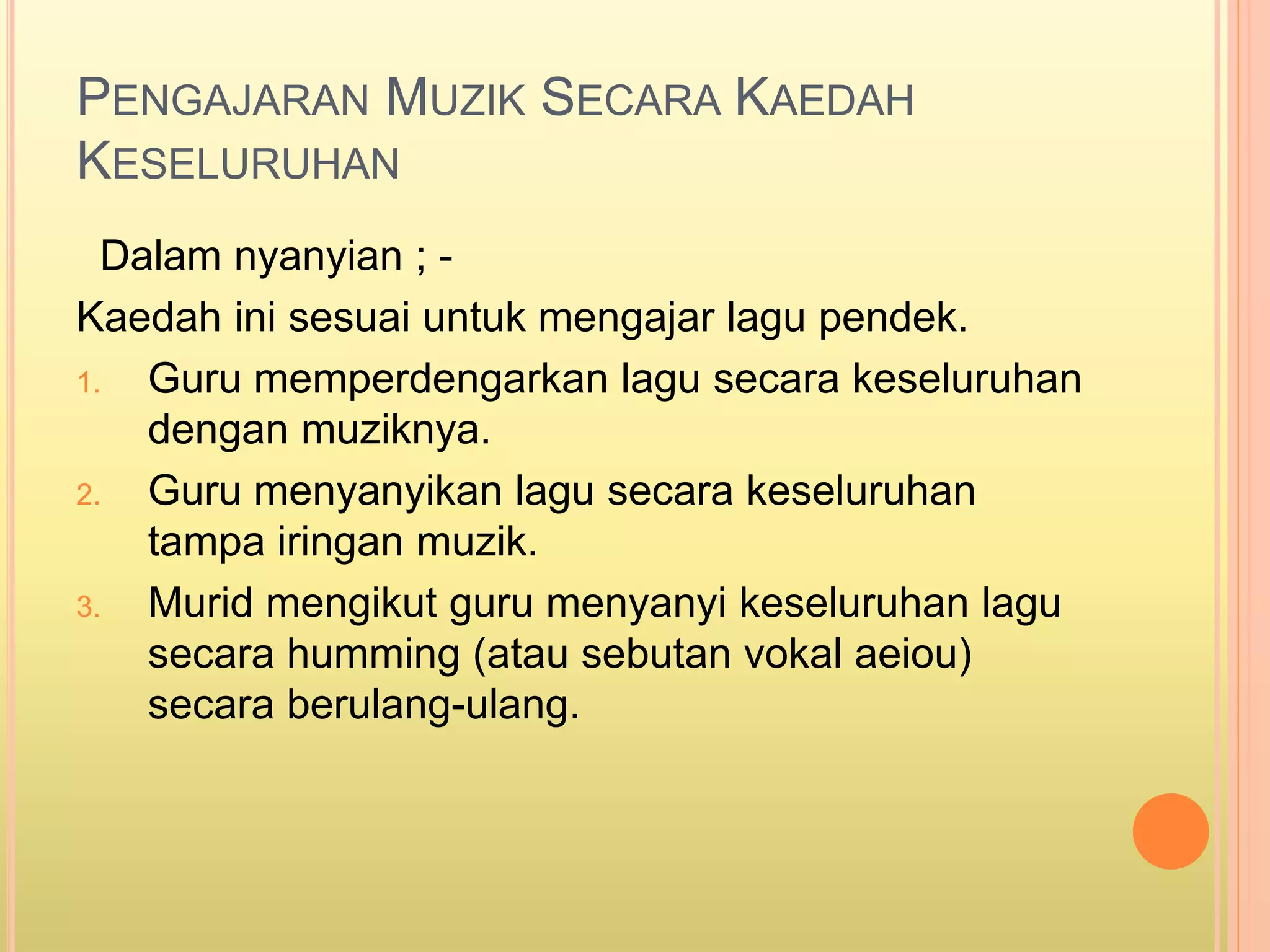 Kaedah Mengajar MUzik.pptx