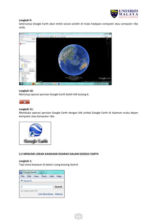 Kaedah menggunakan Google Earth dalam menunjukkan lokasi kawasan ...