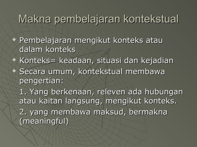 Kaedah pembelajaran kontekstual | PPT