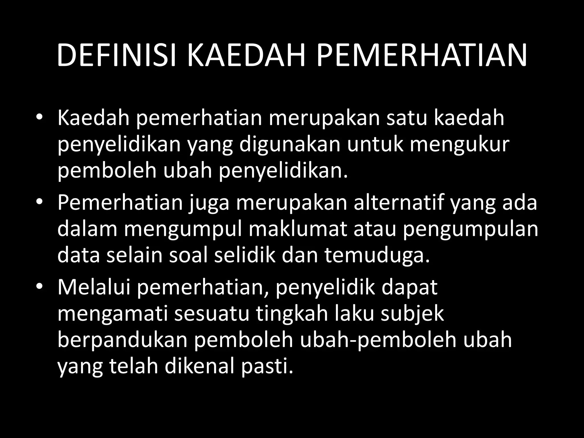 Kaedah pengumpulan data pemerhatian | PPTX