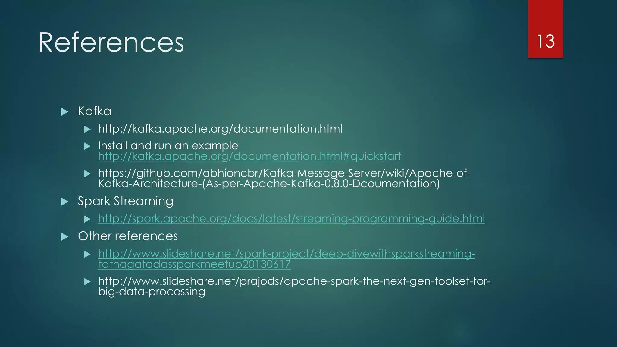 Kafka and Spark Streaming | PPT
