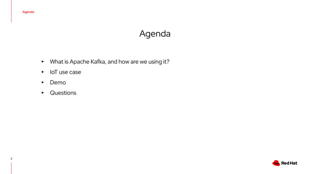 Kafka at the Edge: an IoT scenario with OpenShift Streams for Apache Kafka | DevNation Tech Talk ...