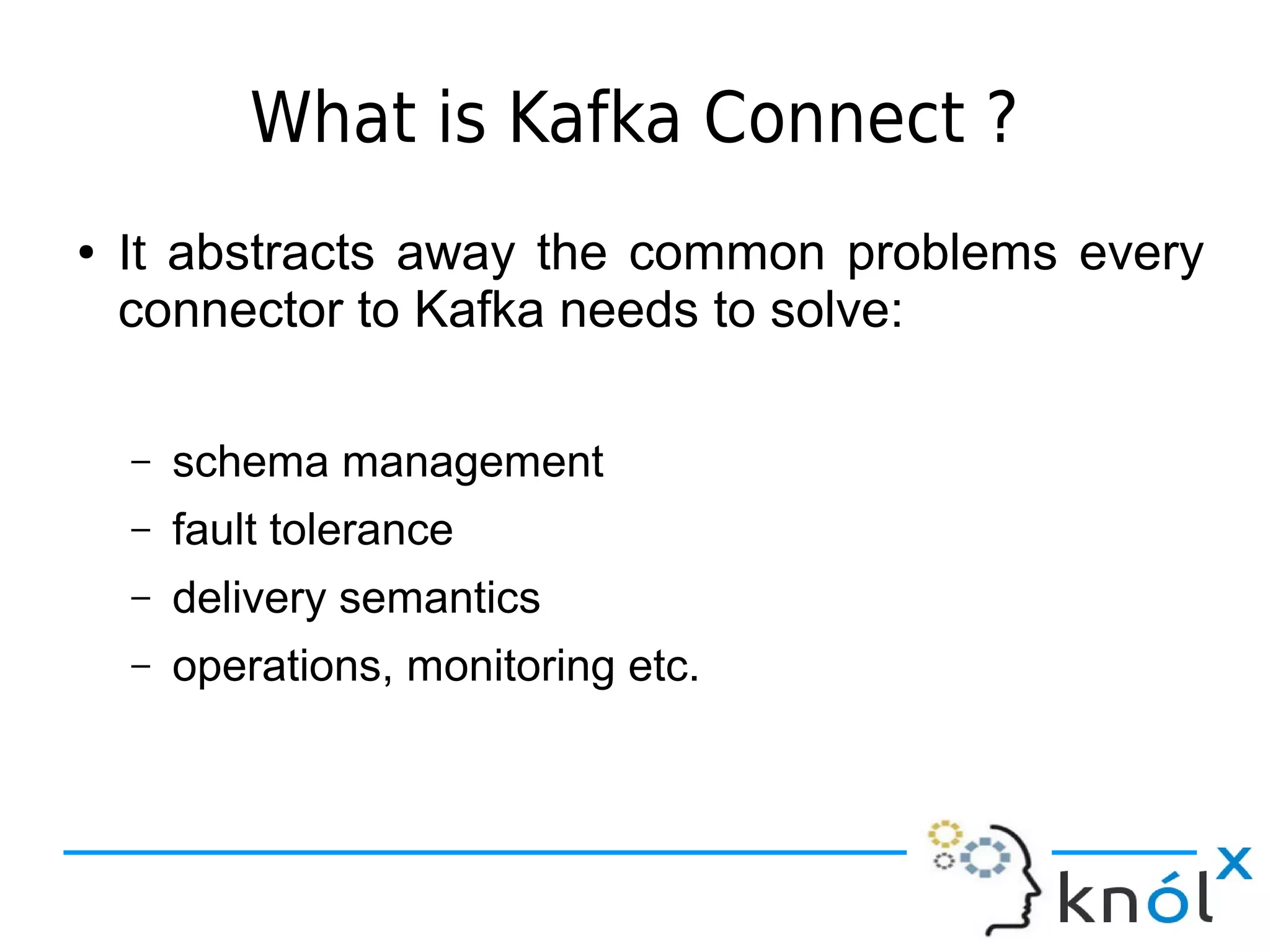 Introduction to Kafka connect | ODP