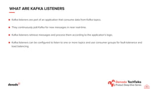 Unlocking the Power of Apache Kafka: How Kafka Listeners Facilitate ...