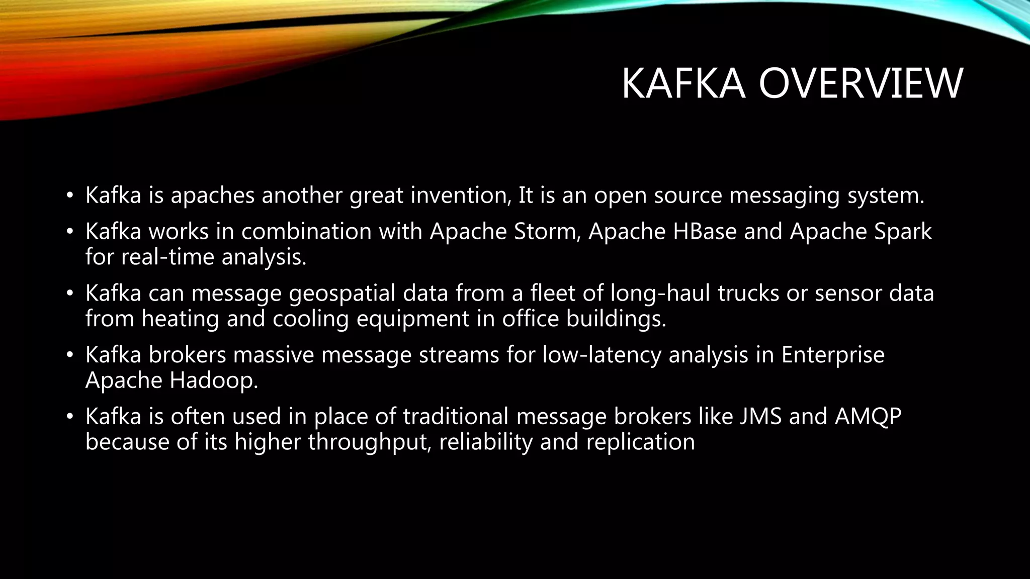 Kafka presentation | PPTX