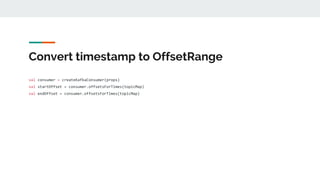 Kafka timestamp offset_final | PPT