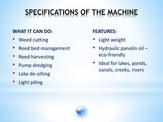 Mechanical de-weeding of water bodies lakes Kafmar | PPTX