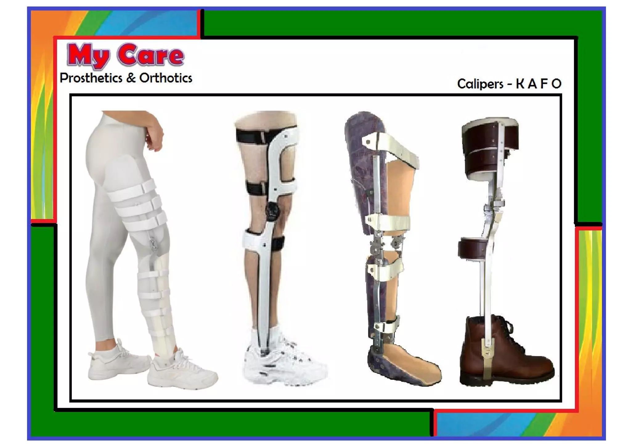 Kafo caliper for polio my care prosthetics and orthotics | PDF