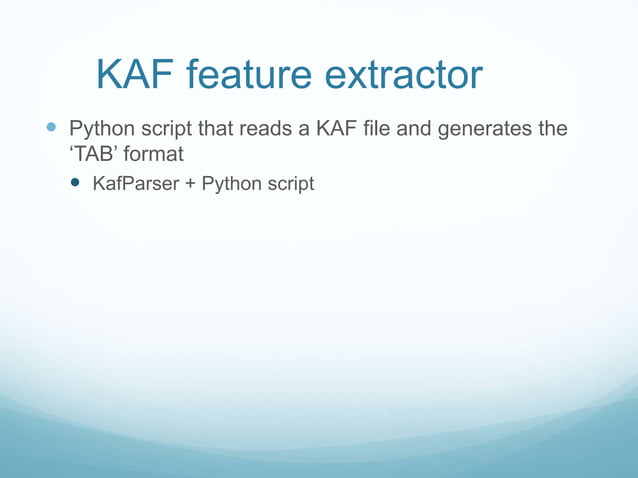 CLTL presentation: training an opinion mining system from KAF files ...