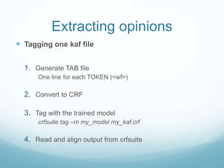 CLTL presentation: training an opinion mining system from KAF files ...