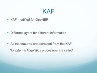 CLTL presentation: training an opinion mining system from KAF files ...