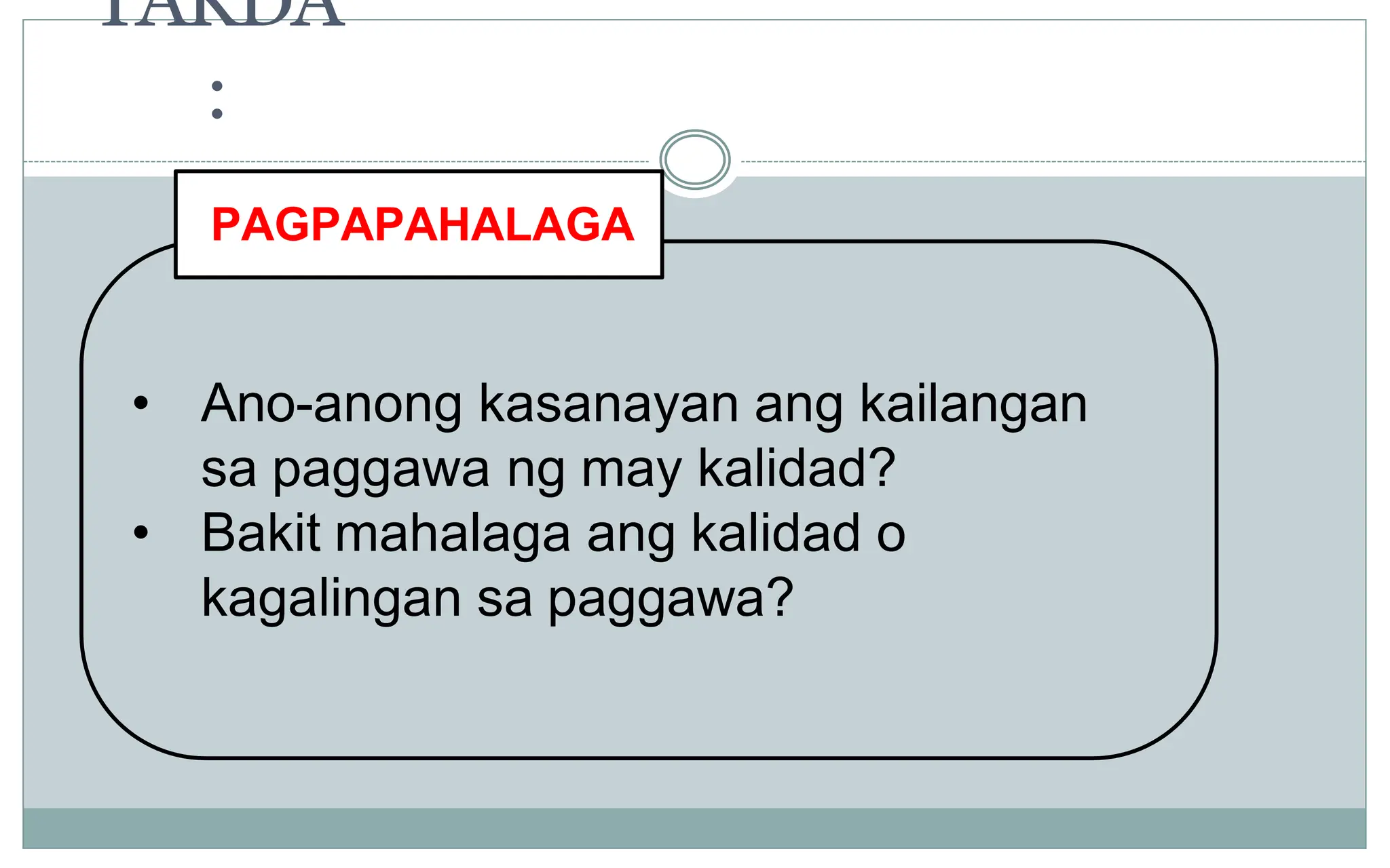 ESP 9, QUARTER 3- ANG- KAGALINGAN- SA- PAGGAWA.pptx