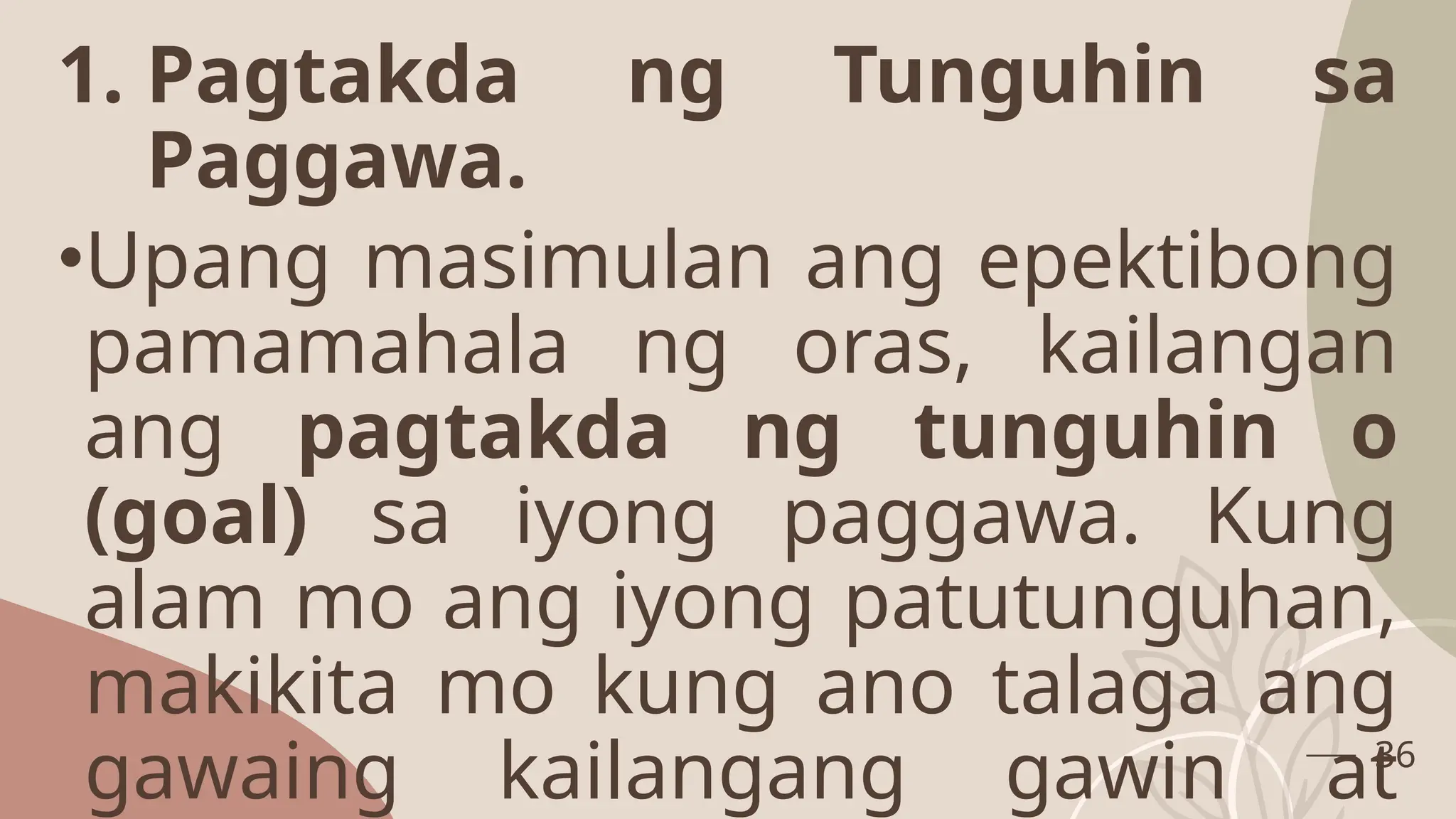 KAGALINGAN SA PAGGAWA AT PAMAMAHALA SA ORAS.pptx